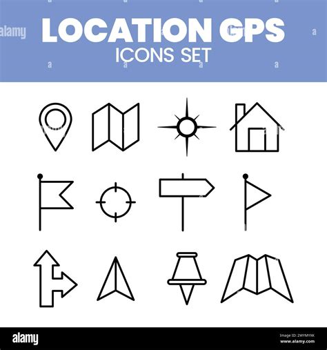 Location Navigation Icon Sets Vector Illustration GPS Map Icon Sets Vector Mark Location Pin GPS