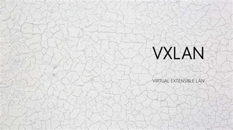 Vxlan Pptx