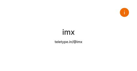 Imx — Teletype