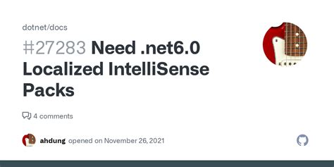Need Net60 Localized Intellisense Packs · Issue 27283 · Dotnetdocs