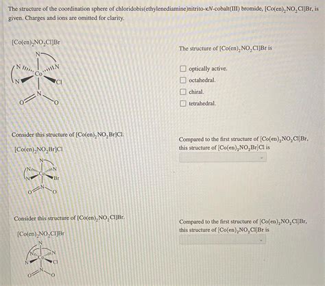 [answered] The Structure Of The Coordination Sphere Of Chloridobis Kunduz