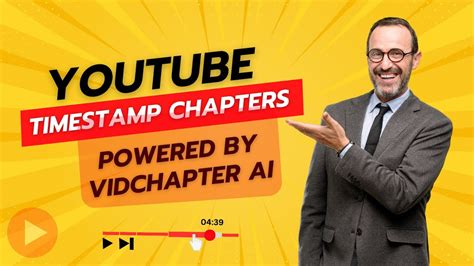 Vidchapter Your Youtube Timestamp Chapter Maker Youtube