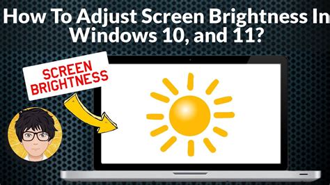 How To Adjust Screen Brightness In Windows 10 How To Adjust Screen Brightness In Windows 11