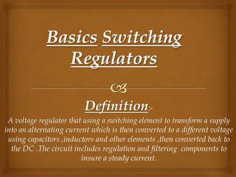 Basics Switching Regulators Pptx