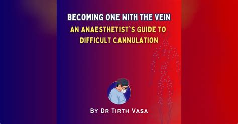 Difficult Cannulation A Practical Guide To Iv Access Medcourse Audioblog