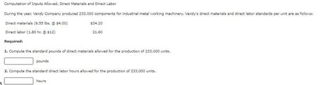 Solved Computation Of Inputs Allowed Direct Materials And