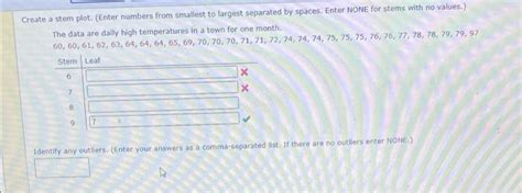 Solved Create A Stem Plot Enter Numbers From Smallest To
