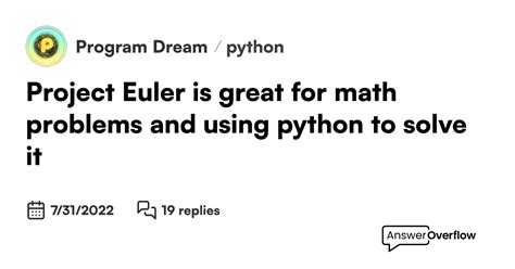 Project Euler Is Great For Math Problems And Using Python To Solve It