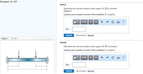 Solved Determine The Moment Reaction At The Support A Ei Is