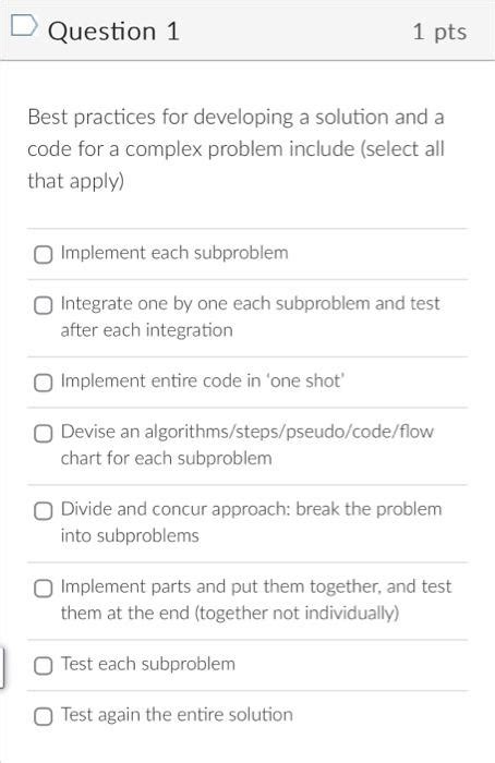 Solved Best Practices For Developing A Solution And A Code