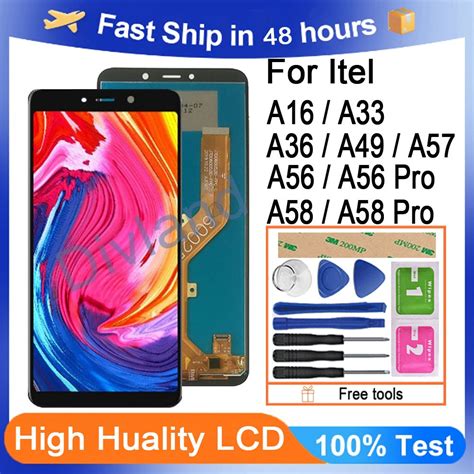 Original Lcd Itel A16 A33 A36 A37 A49 A55 A56 A57 A58 A56 Pro A58 Pro