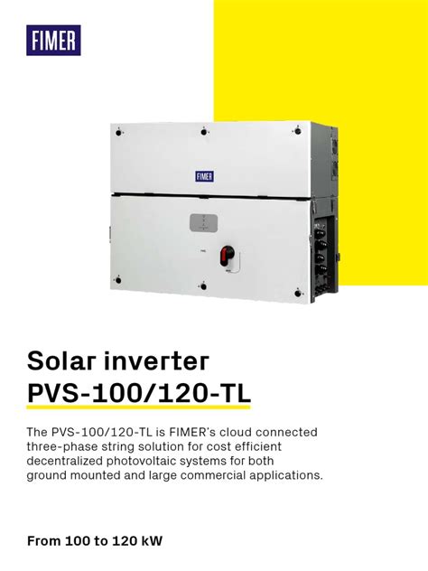 Fimer Pvs 100 120 Tl 6mppt 2mppt En Rev C Pdf Photovoltaics Power Inverter