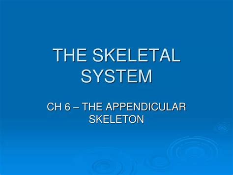PPT THE SKELETAL SYSTEM PowerPoint Presentation Free Download ID