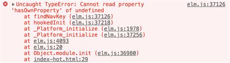 error cannot read property hasownproperty of undefined · issue 40 · klazuka elm hot · github