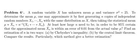 Solved Problem 6 A Random Variable X Has Unknown Mean