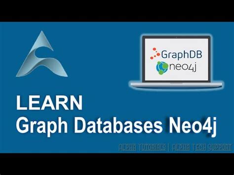 Graph Databases Neo4j For Complex Data Relationships Alpha Tutorials