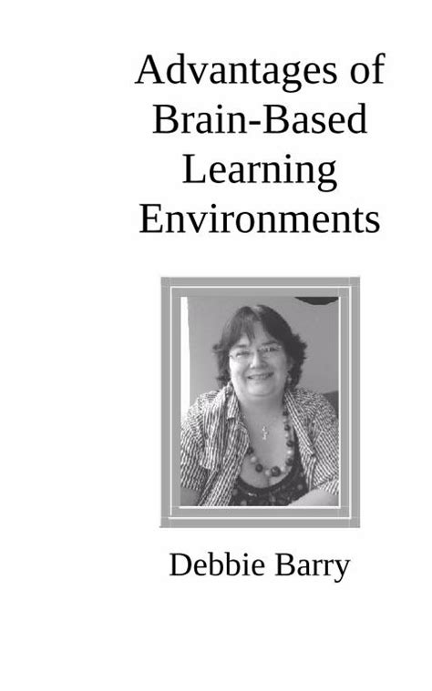 Pdf Advantages Of Brain Based Learning Environments Dokumen Tips