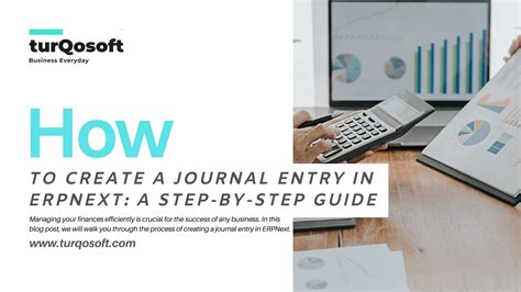 How To Create A Journal Entry In Erpnext A Step By Step Guide Turqosoft