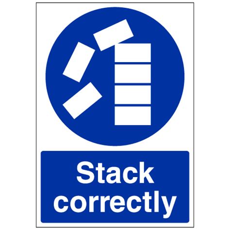 Stack Correctly Sign Ref M167 Safety Sign Warehouse
