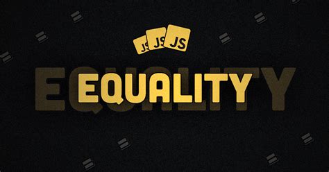 Javascript Equality Medium