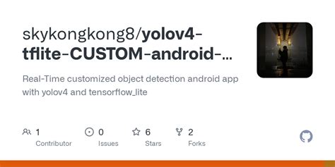 Yolov4 Tflite Custom Android Appmobileobjectdetectionipynb At Main