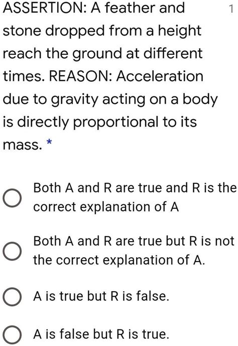 Solved Pls Select The Correct Option Assertion A Feather And Stone Dropped From A Height