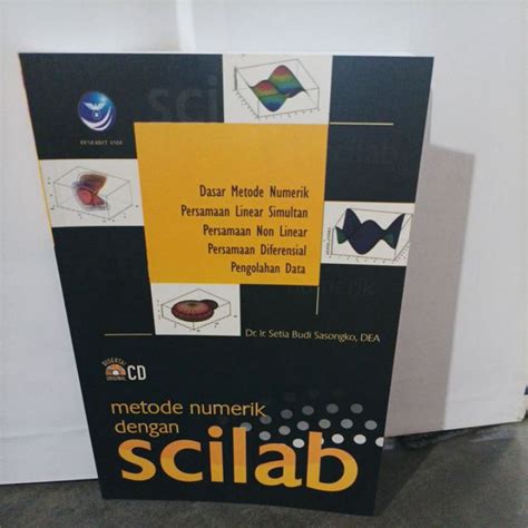Jual Buku Metode Numerik Dengan Scilab Oleh Dr Setia Budi S Shopee Indonesia