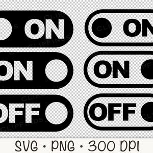 Mode On SVG Mode Off SVG Toggle Switch Bundle Power On And Off Power Button Svg PNG Clip
