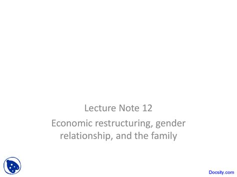 Economic Restructuring Sex Inequality Lecture Slides Docsity