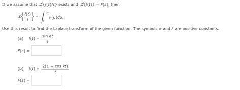 Solved If we assume that ℒ f t t exists and ℒ f t Chegg com
