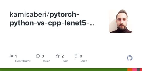 Github Kamisaberipytorch Python Vs Cpp Lenet5 Model Mnist Dataset