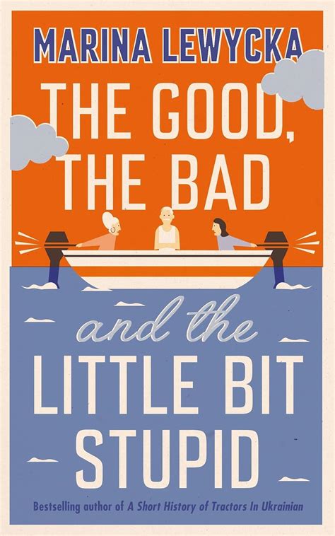 Buy The Good The Bad And The Little Bit Stupid Book Online At Low