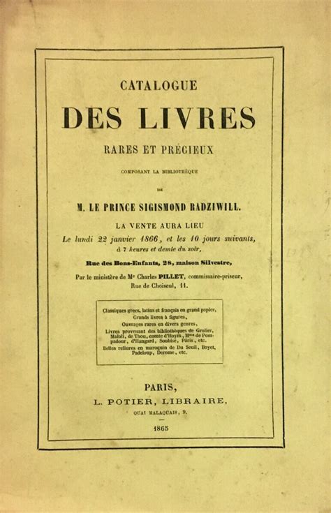 Catalogue Des Livres Rares Et Précieux Composant La Bibliiothèque De M
