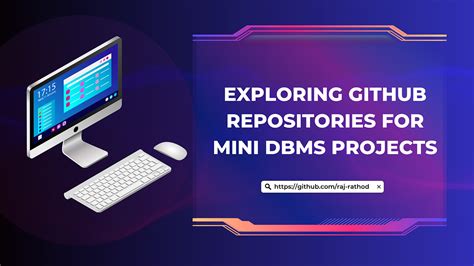 Exploring Github Repositories For Mini Dbms Projects A Guide For