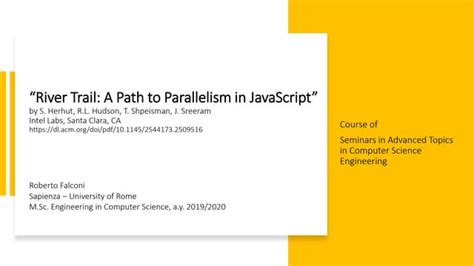 River Trail A Path To Parallelism In Javascript Ppt