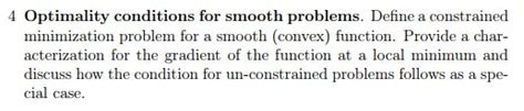 Solved Define A Constrained Minimization Problem For A