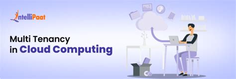 What Is Multi Tenancy In Cloud Computing