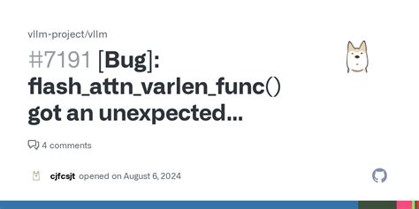 Bug Flashattnvarlenfunc Got An Unexpected Keyword Argument
