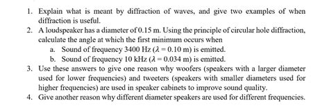 Solved 1 Explain What Is Meant By Diffraction Of Waves And
