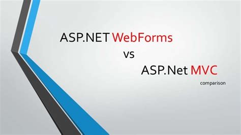 Sự khác biệt giữa ASP NET MVC và ASP NET WebForms là gì sinhvientot net