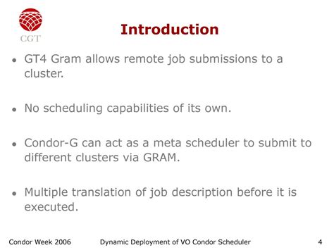 dynamic deployment of vo specific condor scheduler using gt4 ppt download