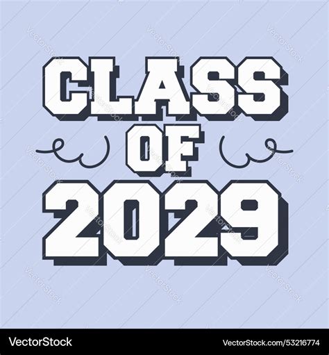 Class Of 2029 Graduation Design Royalty Free Vector Image