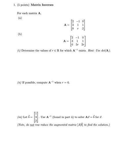 Solved Points Matrix Inverses For Each Matrix A A Chegg Com