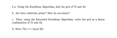 solved using the euclidean algorithm find the gcd of 75 and 43 are