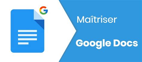 TUTO Google Docs créez et formatez vos documents texte sur Tuto