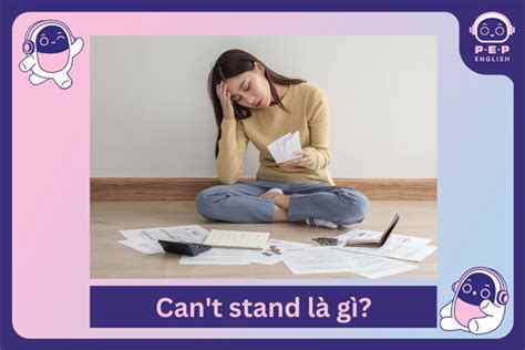 Cant Stand To V Hay Ving Gợi ý Các Cấu Trúc đồng Nghĩa Với Cant Stand