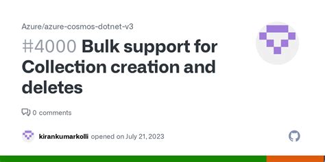 Bulk Support For Collection Creation And Deletes · Issue 4000 · Azureazure Cosmos Dotnet V3
