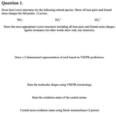 Solved Draw The Best Lewis Structures For The Following Related Species Show All Lone Pairs