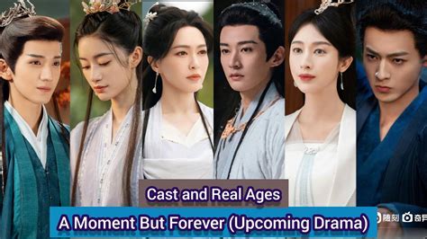 A Moment But Forever Upcoming Drama Cast And Real Ages Tiffany Tang Liu Xue Yi Guo Xiao