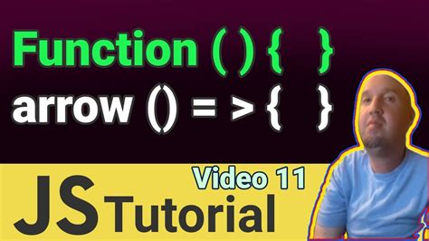 Javascript Tutorial Regular Function And Arrow Function Youtube